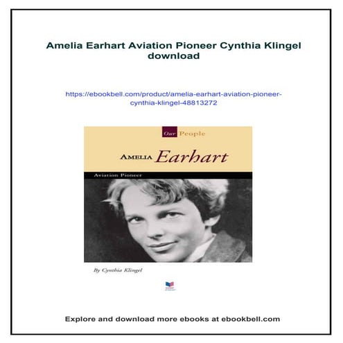 Amelia Earhart Aviation Pioneer Cynthia Klingel | PDF