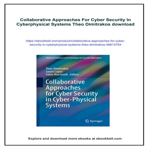 Collaborative Approaches For Cyber Security In Cyberphysical Systems Theo Dimitrakos | PDF