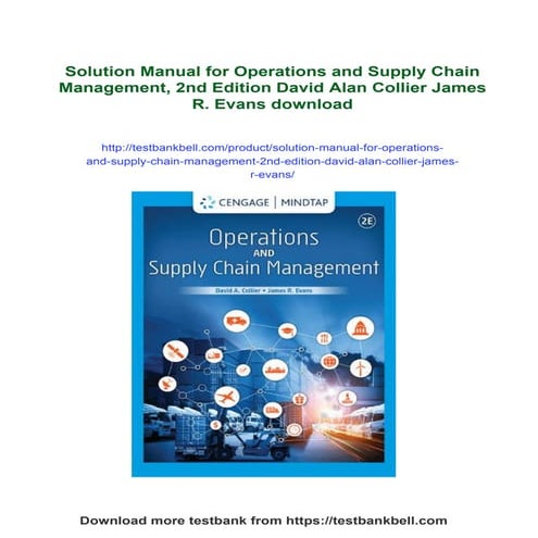 Solution Manual for Operations and Supply Chain Management, 2nd Edition David Alan Collier James ...