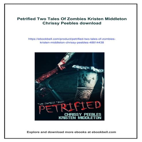 Petrified Two Tales Of Zombies Kristen Middleton Chrissy Peebles | PDF