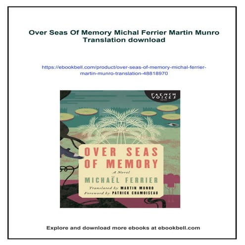 Over Seas Of Memory Michal Ferrier Martin Munro Translation | PDF