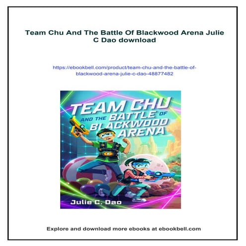 Team Chu And The Battle Of Blackwood Arena Julie C Dao | PDF