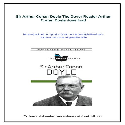 Sir Arthur Conan Doyle The Dover Reader Arthur Conan Doyle | PDF