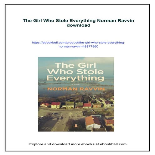 The Girl Who Stole Everything Norman Ravvin | PDF