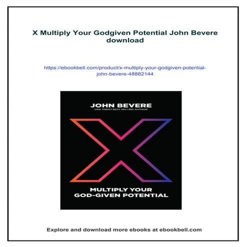 X Multiply Your Godgiven Potential John Bevere | PDF
