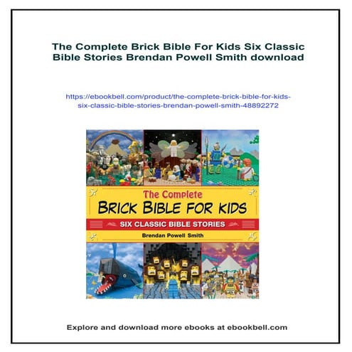 The Complete Brick Bible For Kids Six Classic Bible Stories Brendan ...
