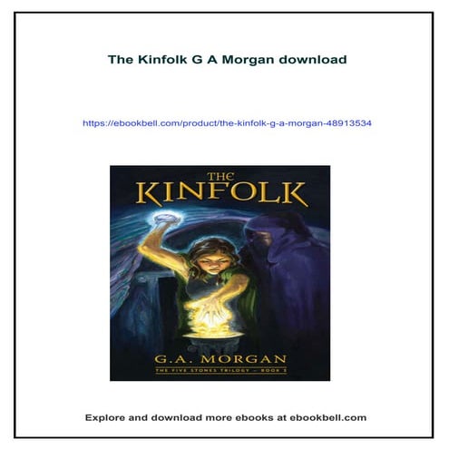 Download full ebook of The Kinfolk G A Morgan instant download pdf | PDF