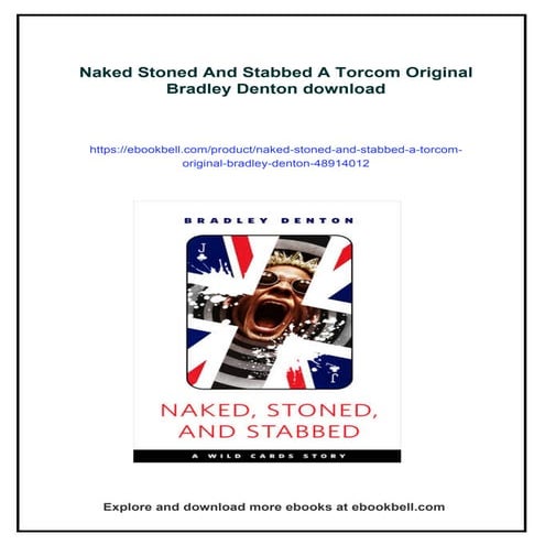 Naked Stoned And Stabbed A Torcom Original Bradley Denton | PDF