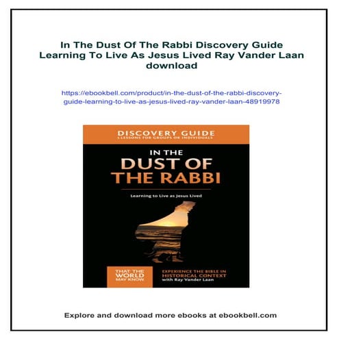 In The Dust Of The Rabbi Discovery Guide Learning To Live As Jesus ...