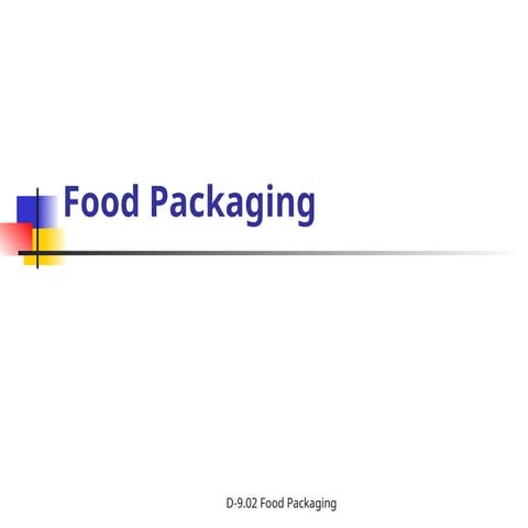 Introduction to Food Packaging and preservation 2 | PPT