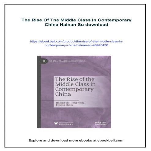 The Rise Of The Middle Class In Contemporary China Hainan Su | PDF
