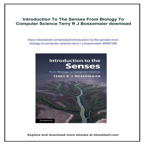 Introduction To The Senses From Biology To Computer Science Terry R J ...