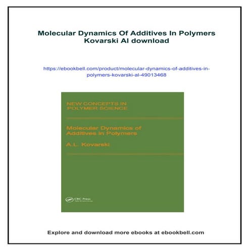 Molecular Dynamics Of Additives In Polymers Kovarski Al | PDF