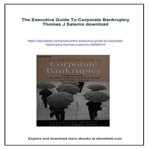 The Executive Guide To Corporate Bankruptcy Thomas J Salerno | PDF