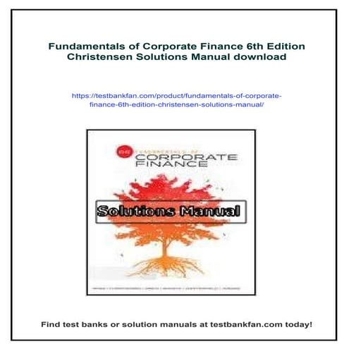 Fundamentals of Corporate Finance 6th Edition Christensen Solutions ...