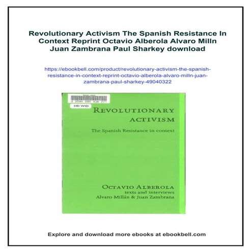 Revolutionary Activism The Spanish Resistance In Context Reprint ...