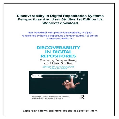 Discoverability In Digital Repositories Systems Perspectives And User Studies 1st Edition Liz ...