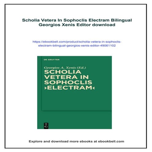 Scholia Vetera In Sophoclis Electram Bilingual Georgios Xenis Editor | PDF