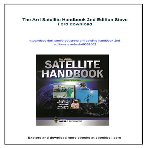 The Arrl Satellite Handbook 2nd Edition Steve Ford | PDF