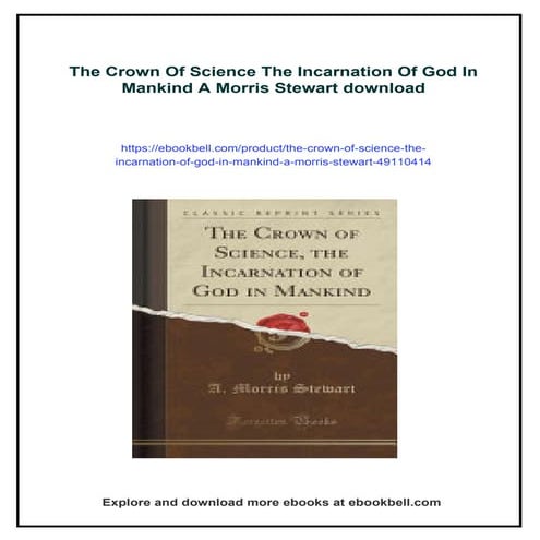 The Crown Of Science The Incarnation Of God In Mankind A Morris Stewart ...