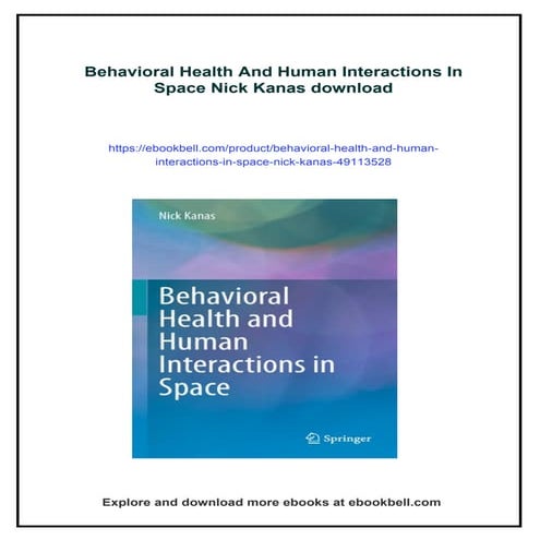 Behavioral Health And Human Interactions In Space Nick Kanas | PDF