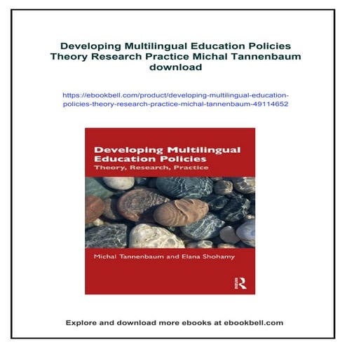 Developing Multilingual Education Policies Theory Research Practice ...