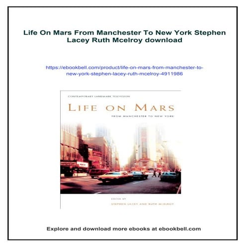 Life On Mars From Manchester To New York Stephen Lacey Ruth Mcelroy | PDF