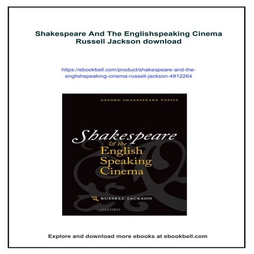 Shakespeare And The Englishspeaking Cinema Russell Jackson | PDF