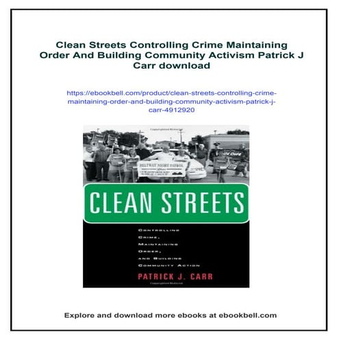 Clean Streets Controlling Crime Maintaining Order And Building ...