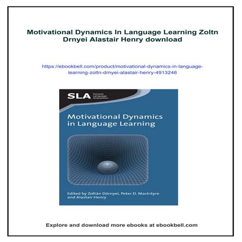 Motivational Dynamics In Language Learning Zoltn Drnyei Alastair Henry | PDF