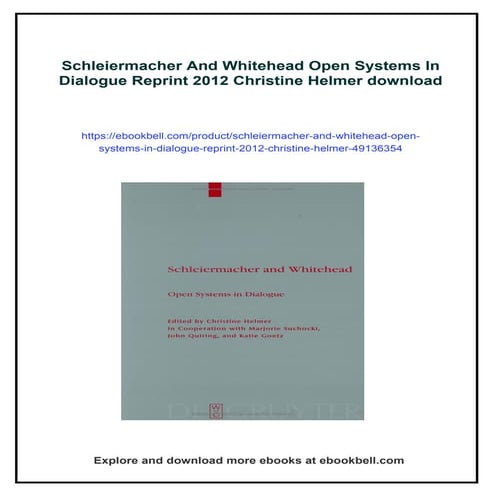 Schleiermacher And Whitehead Open Systems In Dialogue Reprint 2012 ...