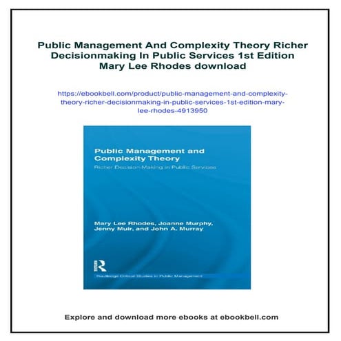 Public Management And Complexity Theory Richer Decisionmaking In Public ...