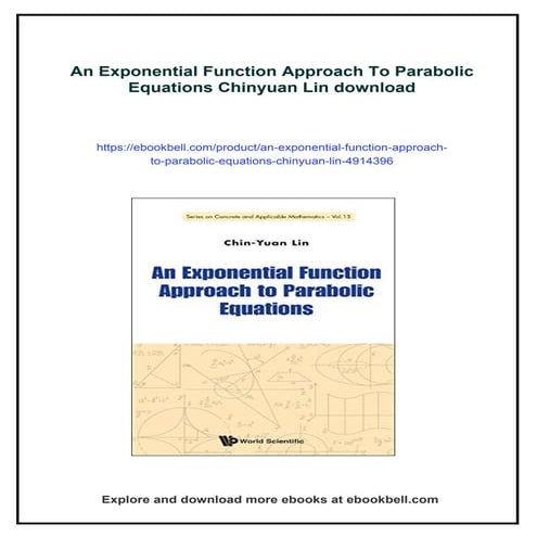An Exponential Function Approach To Parabolic Equations Chinyuan Lin Pdf