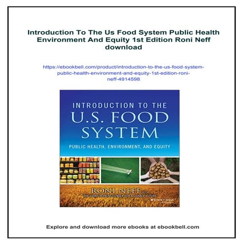 Introduction To The Us Food System Public Health Environment And Equity ...
