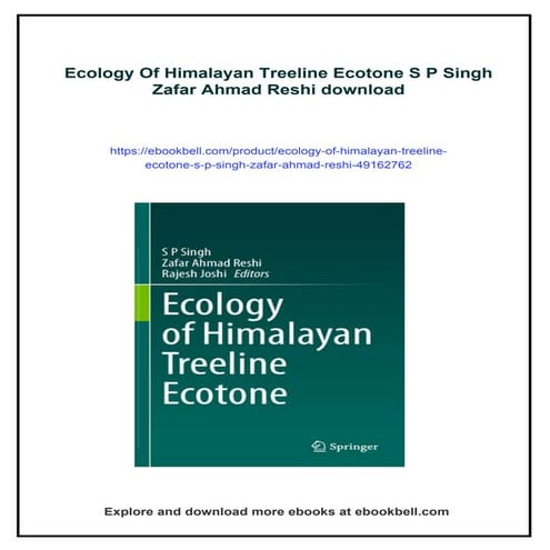 Ecology Of Himalayan Treeline Ecotone S P Singh Zafar Ahmad Reshi | PDF