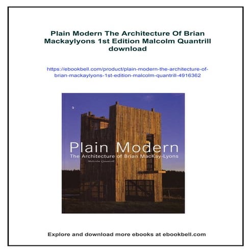 Plain Modern The Architecture Of Brian Mackaylyons 1st Edition Malcolm ...