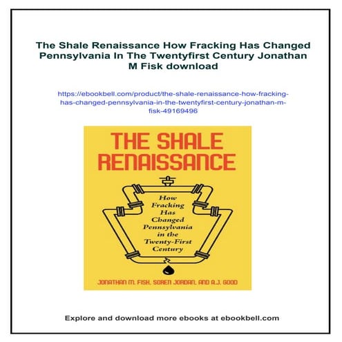 The Shale Renaissance How Fracking Has Changed Pennsylvania In The ...