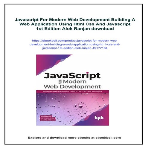 Javascript For Modern Web Development Building A Web Application Using Html Css And Javascript