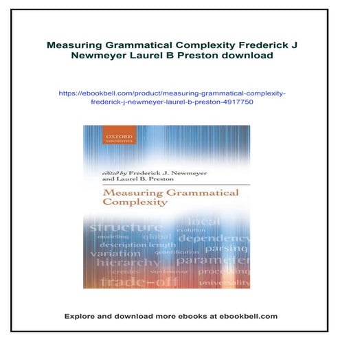 Measuring Grammatical Complexity Frederick J Newmeyer Laurel B Preston | PDF