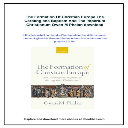 The Formation Of Christian Europe The Carolingians Baptism And The ...