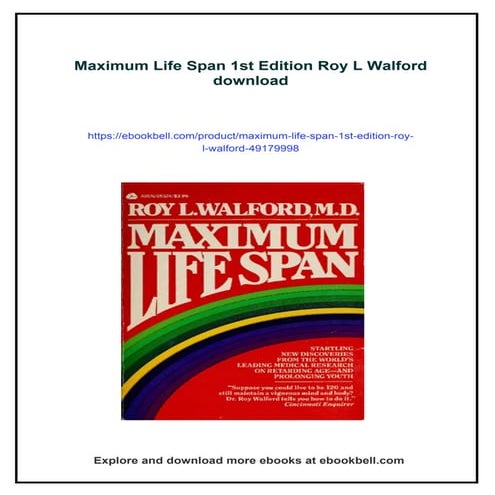 Maximum Life Span 1st Edition Roy L Walford | PDF