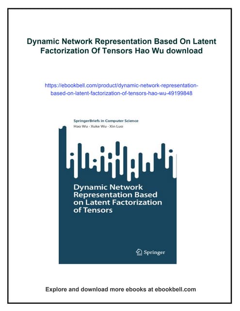 Dynamic Network Representation Based On Latent Factorization Of Tensors