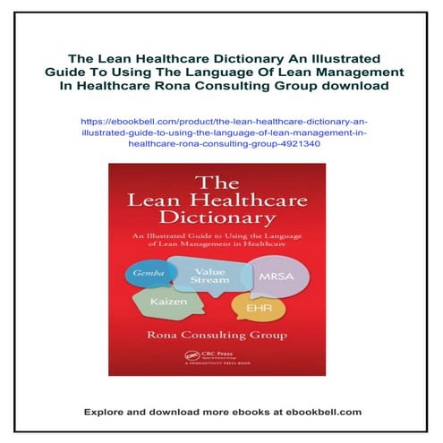 The Lean Healthcare Dictionary An Illustrated Guide To Using The ...