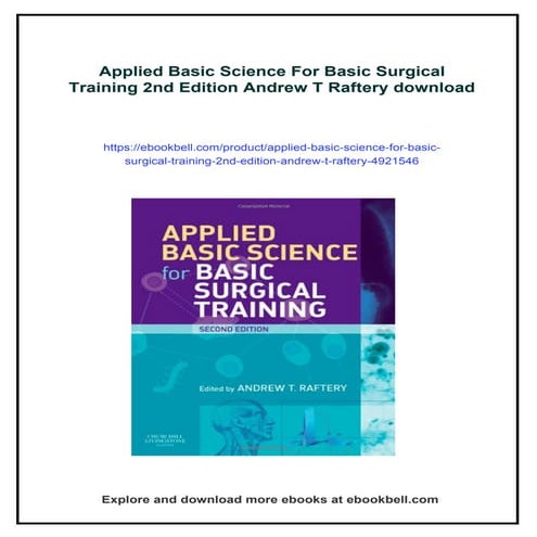 Applied Basic Science For Basic Surgical Training 2nd Edition Andrew T ...