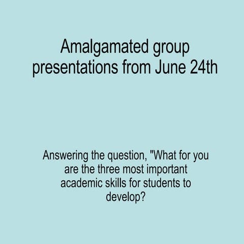 Amalgamated group presentations from June 24th | PPT