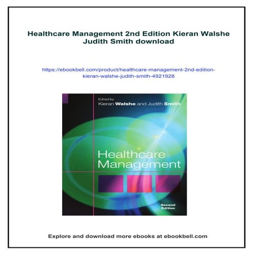 Healthcare Management 2nd Edition Kieran Walshe Judith Smith | PDF
