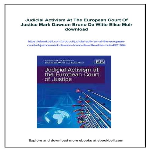 Judicial Activism At The European Court Of Justice Mark Dawson Bruno De ...