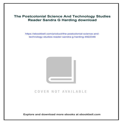 The Postcolonial Science And Technology Studies Reader Sandra G Harding | PDF