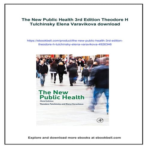 The New Public Health 3rd Edition Theodore H Tulchinsky Elena ...