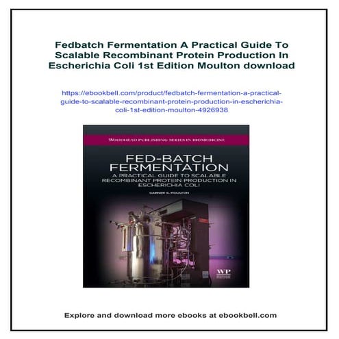 Fedbatch Fermentation A Practical Guide To Scalable Recombinant Protein Production In ...